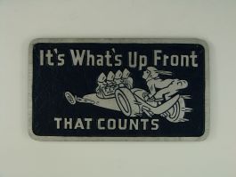 Plaque It's What's Up Front That Counts